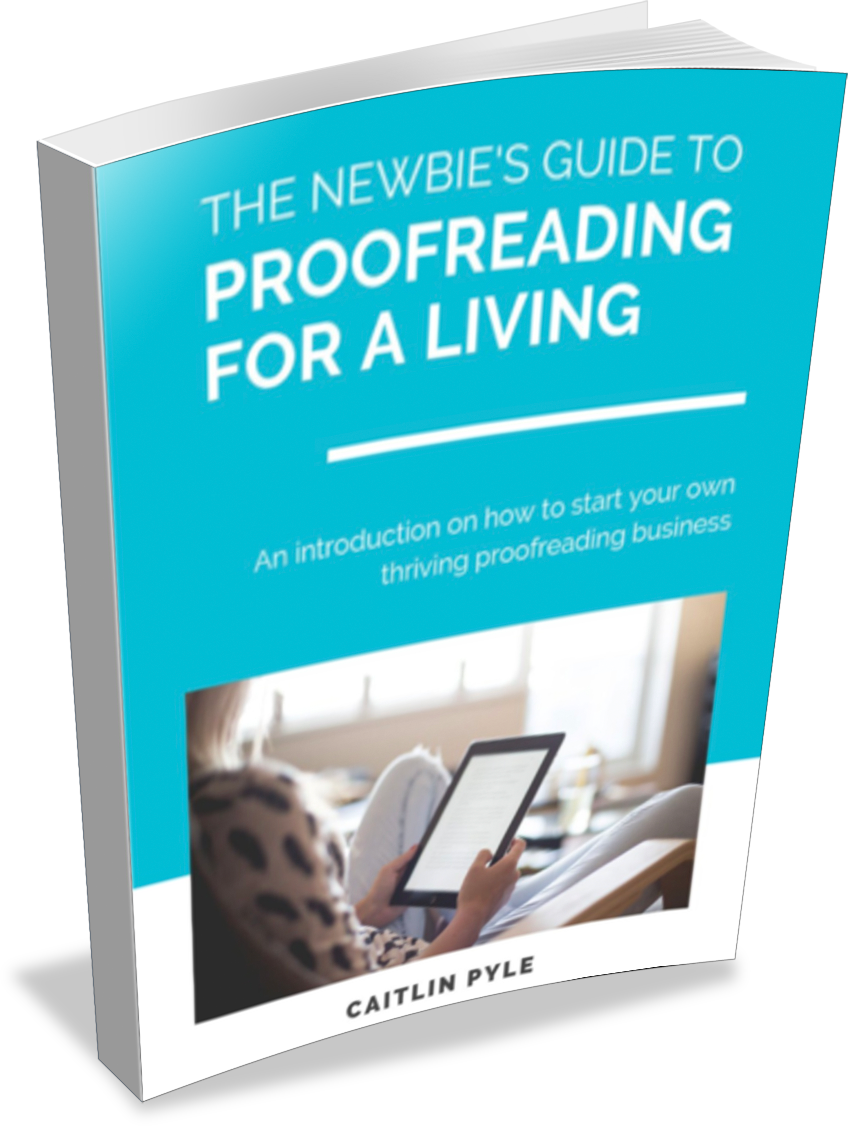 The Beginner's Guide to Proofreading for a Living